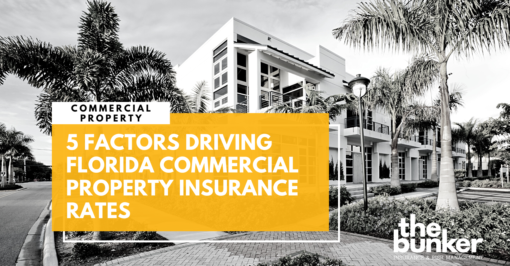5 Factors Driving Florida Commercial Property Insurance Rates